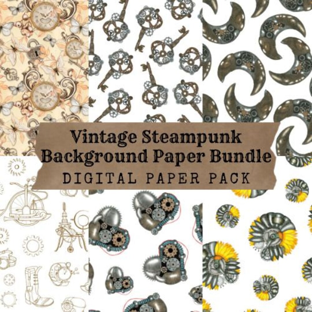 Vintage Steampunk Background Paper Bundle - Digital Paper Pack for ...