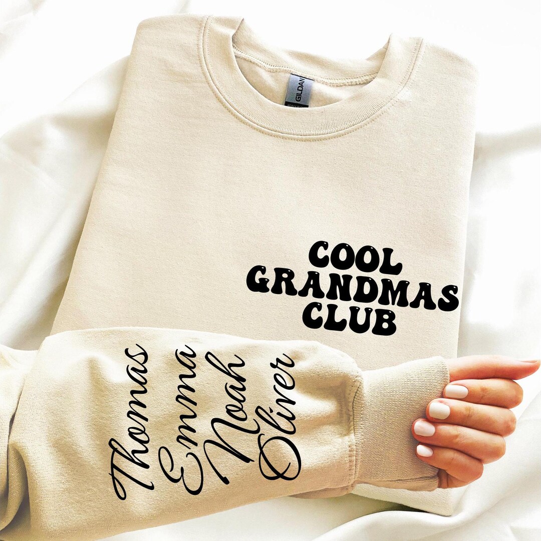 Custom Vday Grandma Sweatshirt With Kids Names on Sleeve, Cool Grandmas ...
