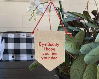 Bye Buddy Hope You Find Your Dad Svg, Elf Bye Narwhal Christmas Svg ...