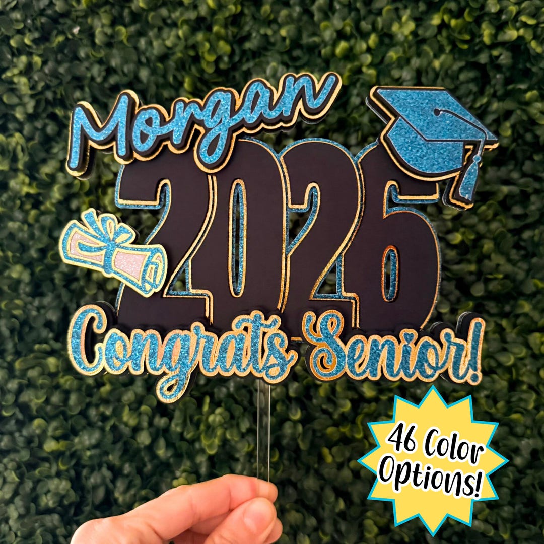 Personalized Graduation Cake Topper | Class of 2026 Grad Decor | Custom ...
