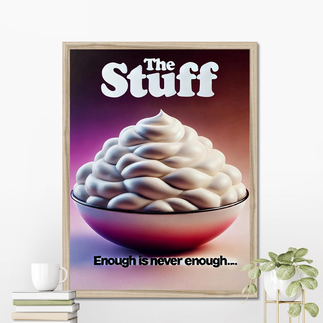 Movie Poster The Stuff Poster Vintage Movie Poster Movie Poster Print