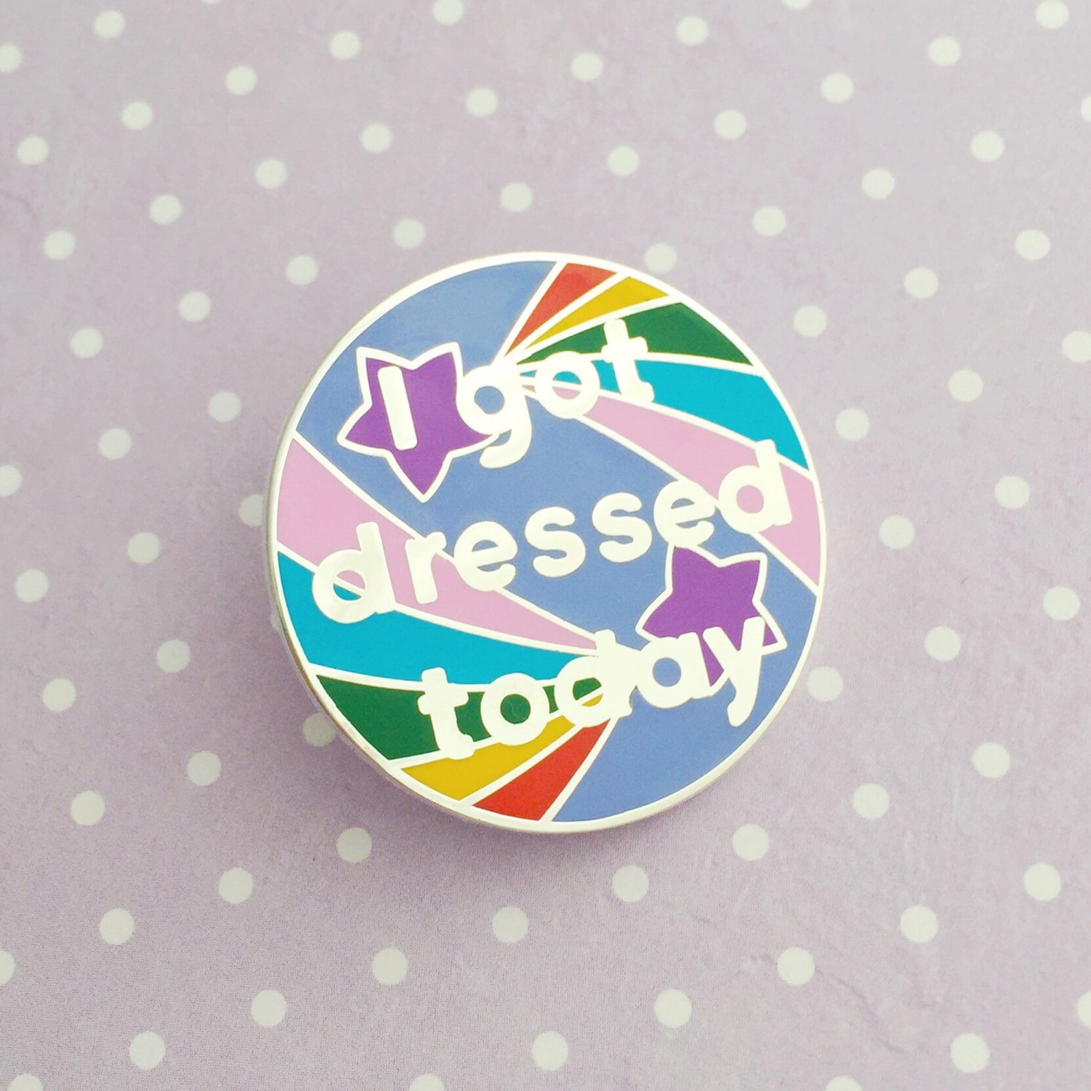 I Got Dressed Today Enamel Pin Badge Adult Achievement | Etsy