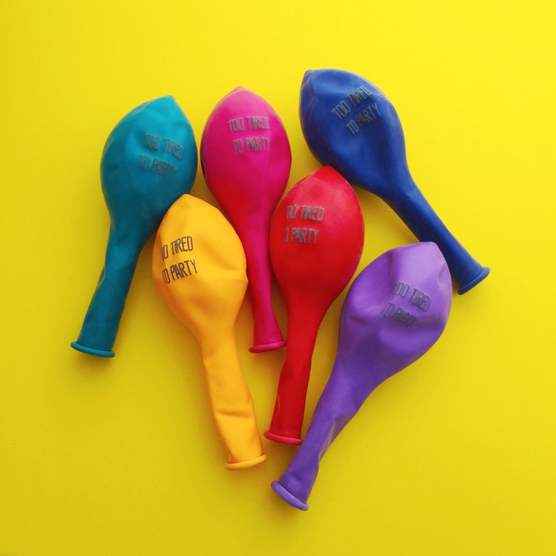 Too Tired to Party Pack of 12 Multicoloured Balloons - Etsy