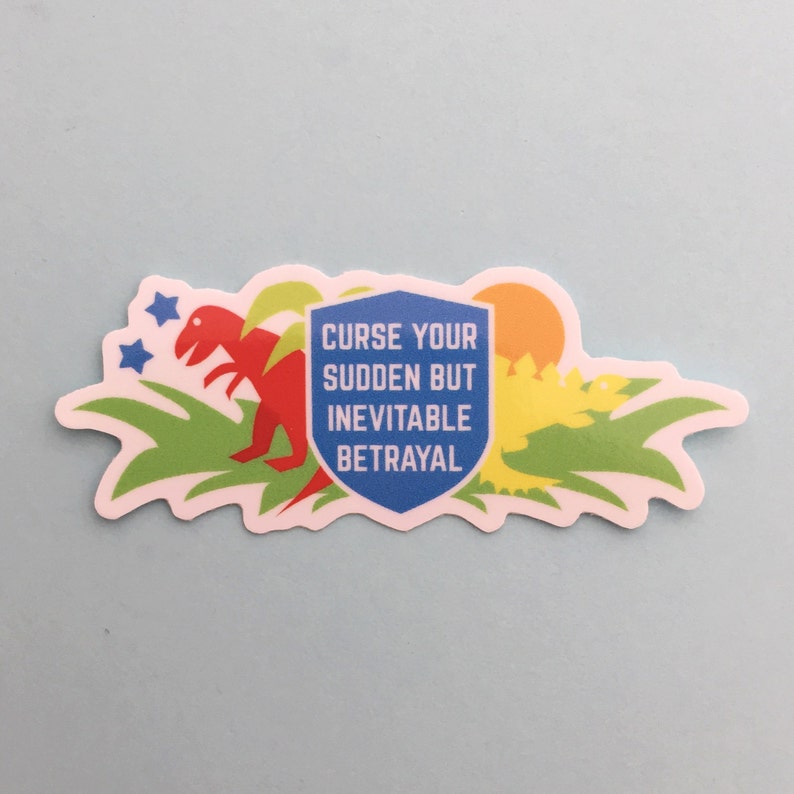 Curse Your Sudden but Inevitable Betrayal Vinyl Sticker - Firefly ...