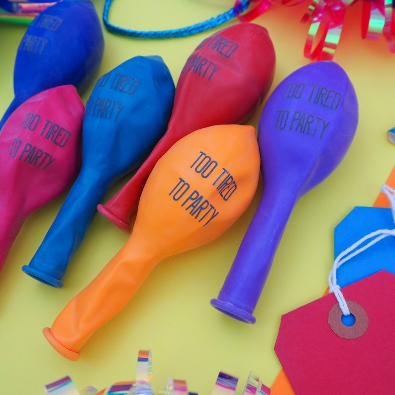 Too Tired to Party Pack of 12 Multicoloured Balloons - Etsy