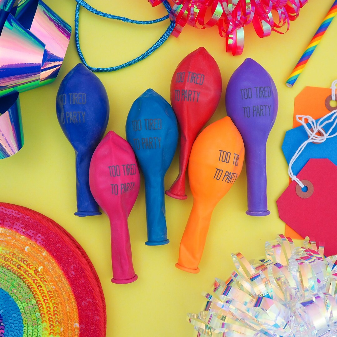 Too Tired to Party Pack of 3 Multicoloured Balloons - Etsy