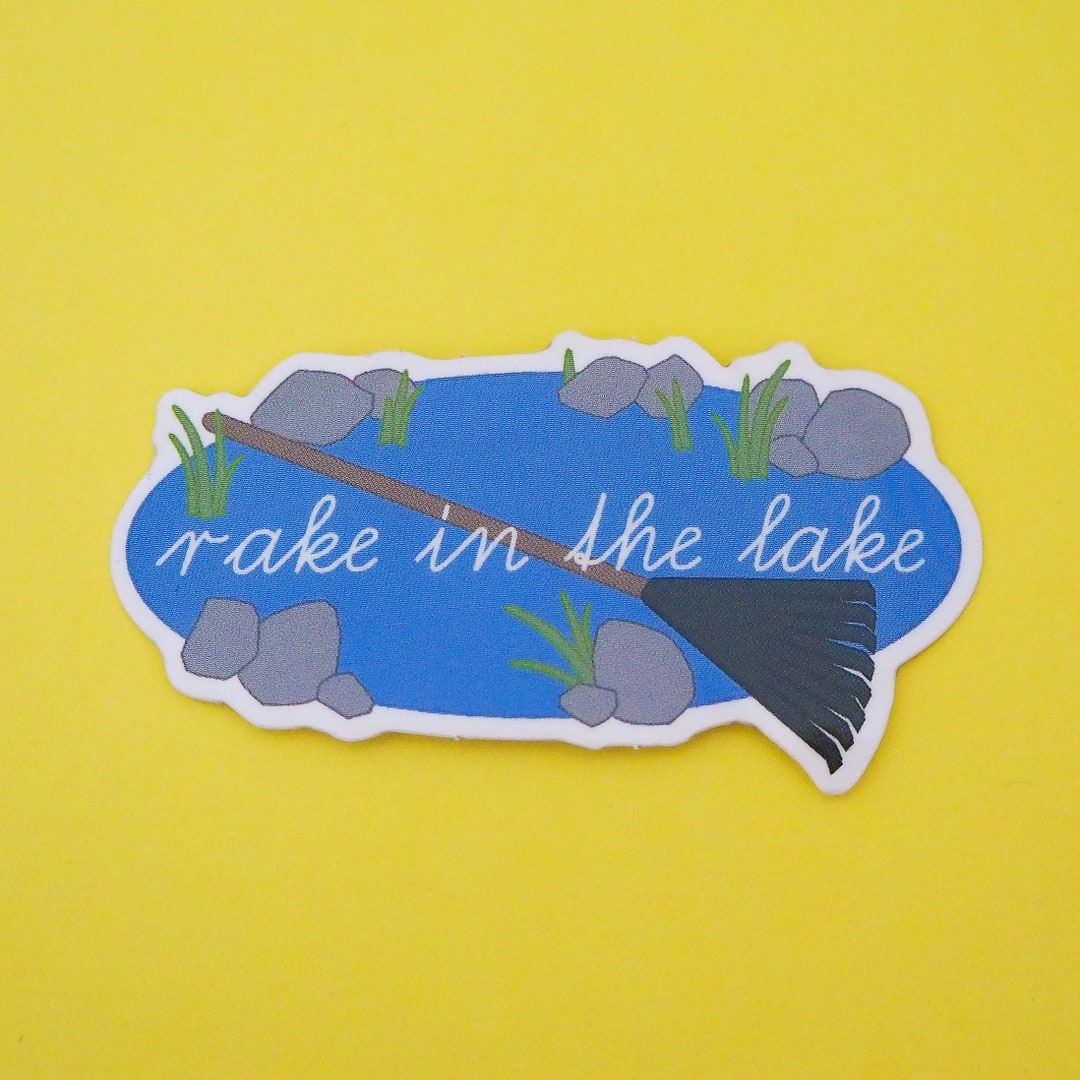 Rake in the Lake Vinyl Sticker - Untitled Goose Game Sticker - Etsy
