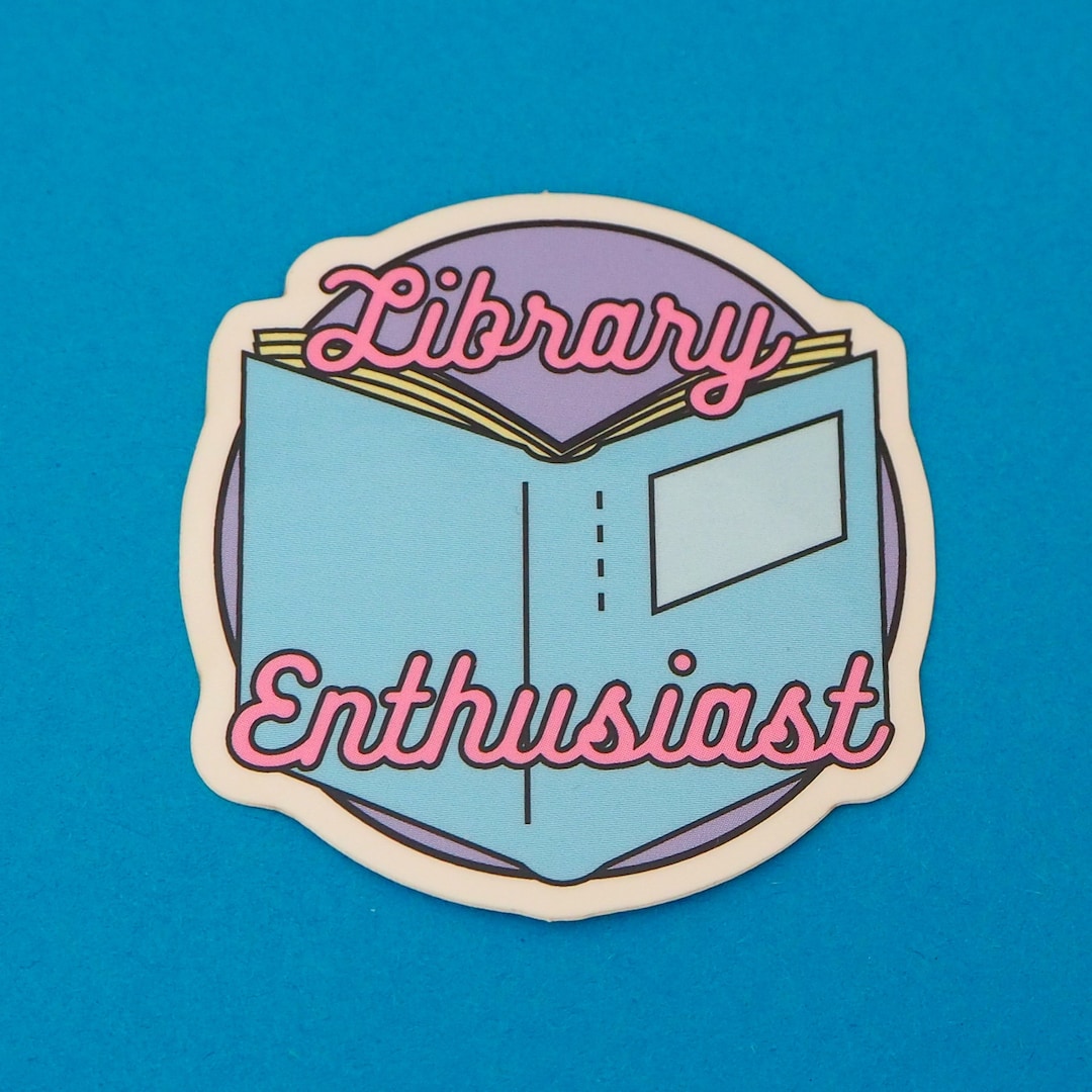 Library Enthusiast - Vinyl Sticker - Etsy