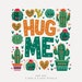 Funny Hug Me Cactus Sign Clipart INSTANT DOWNLOAD Ironic Home & Office ...