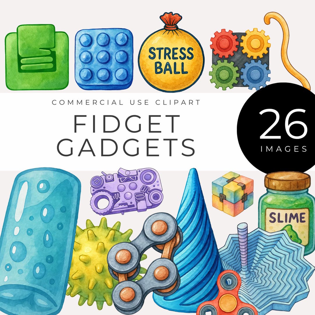 Fidget Clipart, Watercolor Sensory Toys, Spinners, Slime & Stress Tools ...