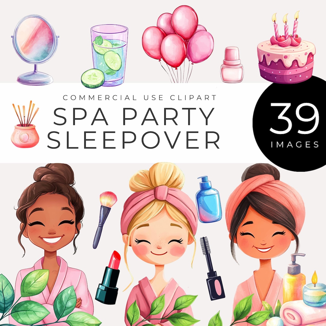 Spa Sleepover Clipart, Instant Download, Pamper Party Graphics, Self ...
