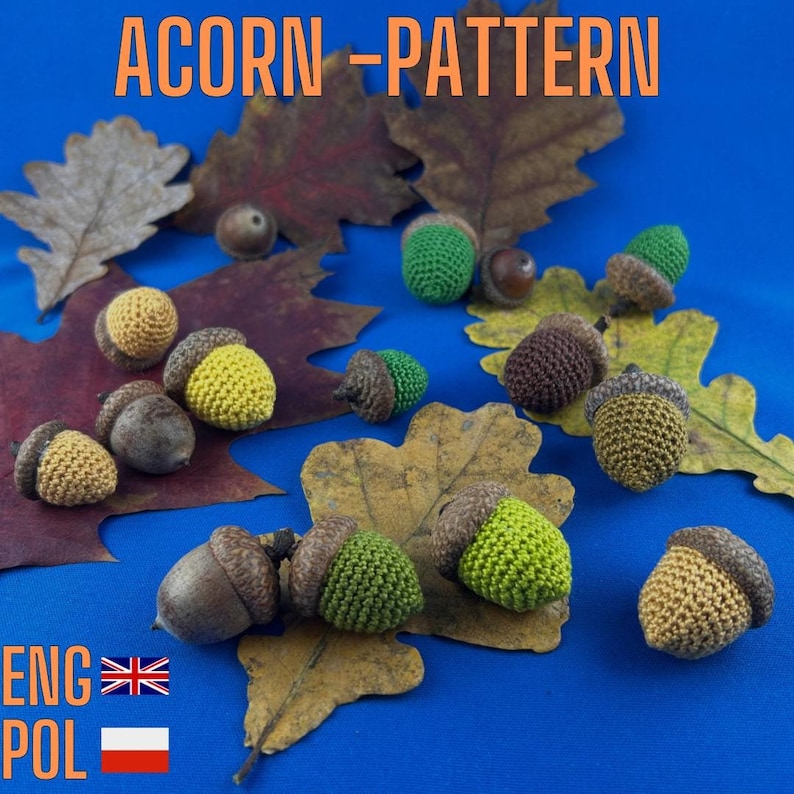 Crochet Pattern: Acorn English / Polish Tutorial - Etsy