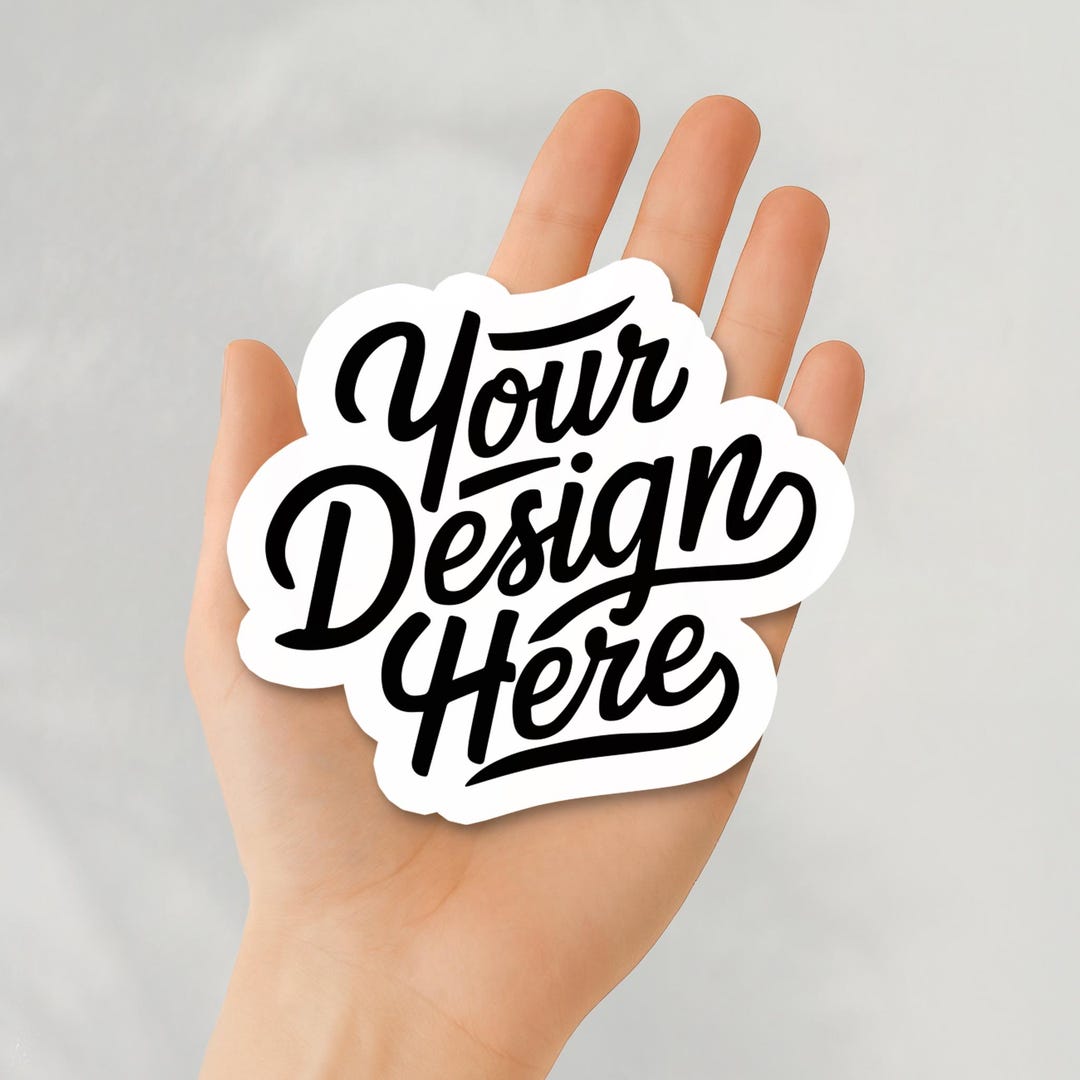 Die Cut Sticker Mockup, Sticker Mockup, Printify Sticker Mockup, Hand ...