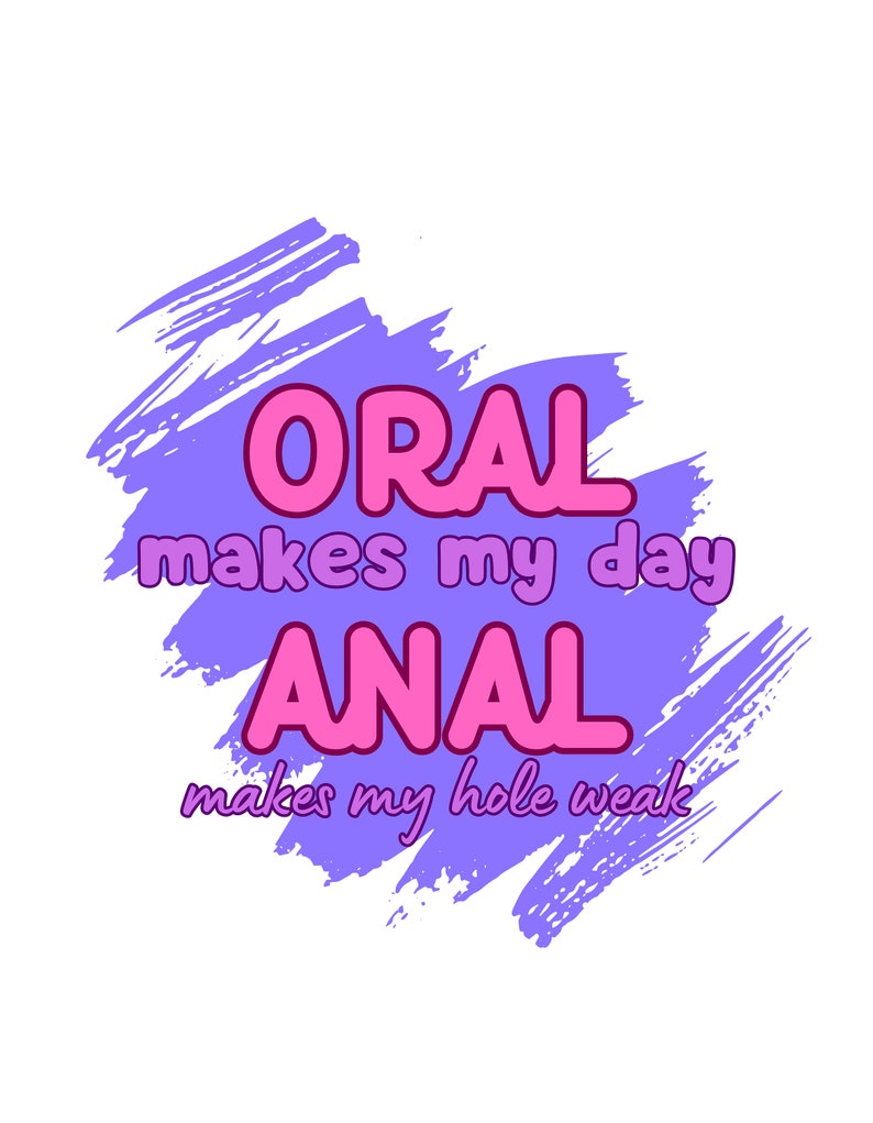 Kinky T Shirt Funny Bdsm Sexy Oral Sex Anal Sex Etsy 