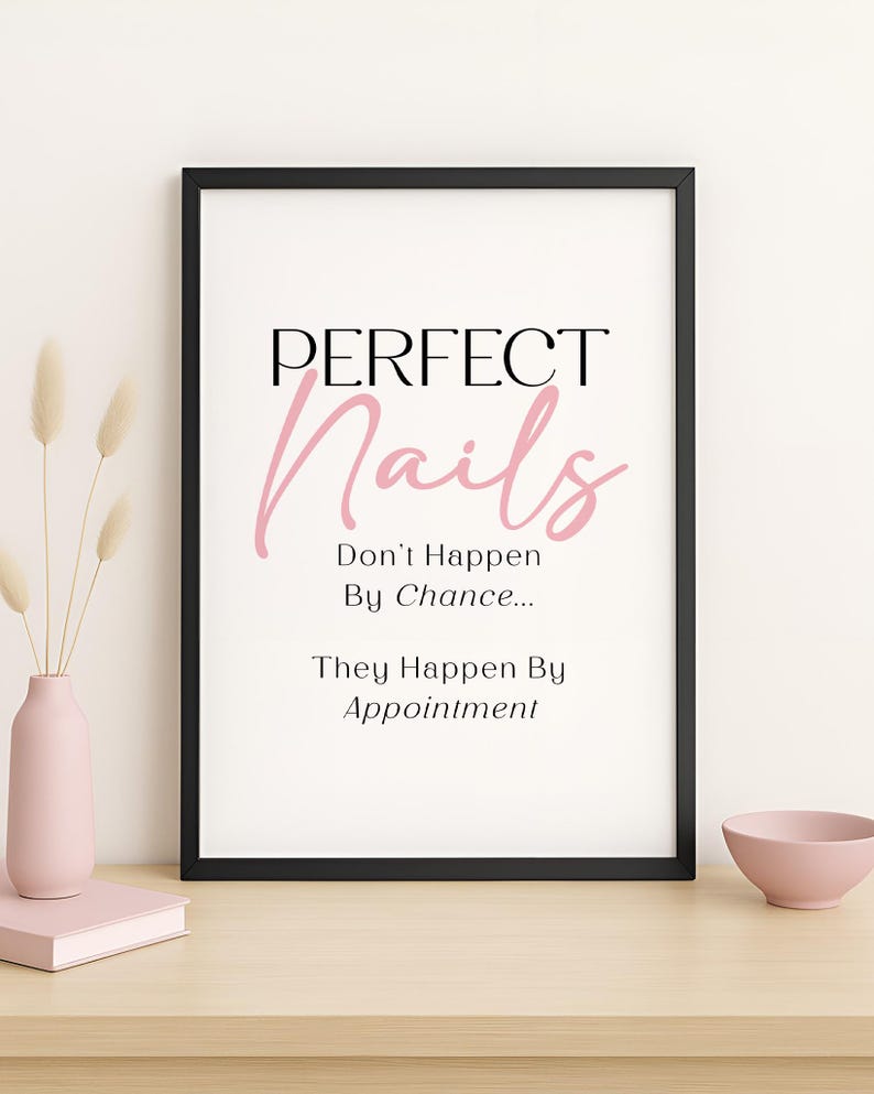 Perfect Nails Quote Print – Nail Salon Wall Art for Beauty Rooms – Pink ...