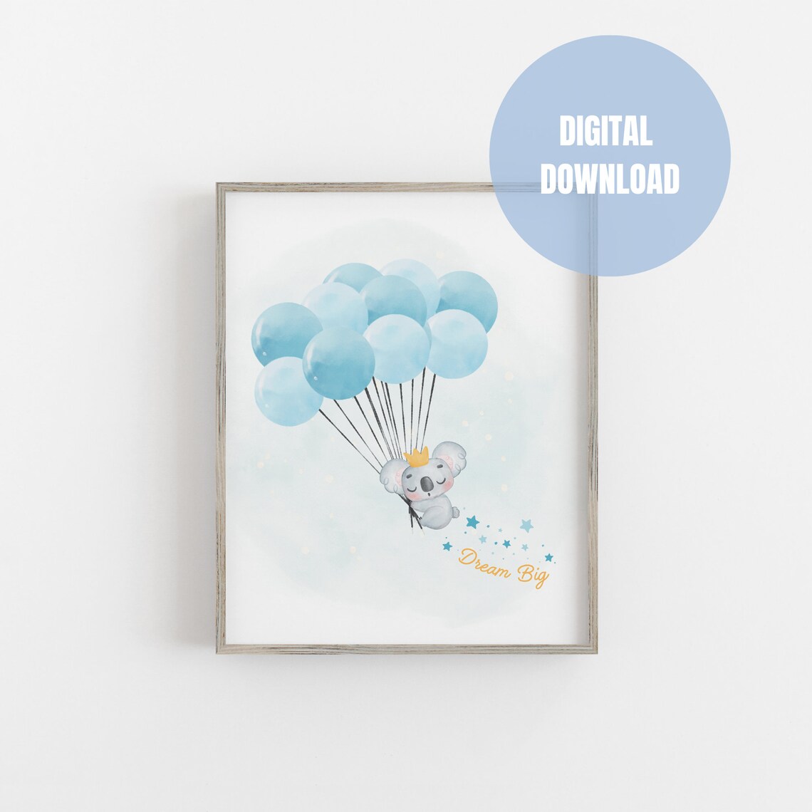 Baby Koala Dream Big Positive Affirmation Print for Nursery Baby Boy ...