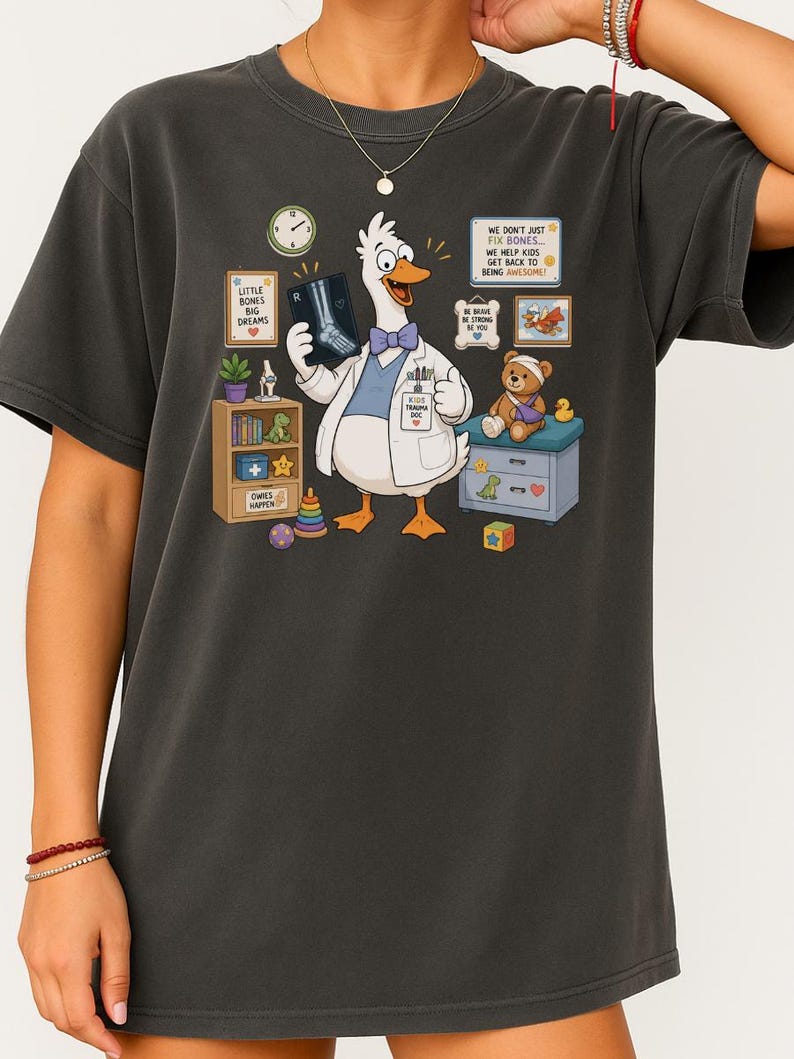 Pediatric Orthopedic Doctor Goose Shirt, Funny Pediatric Nurse Tee ...