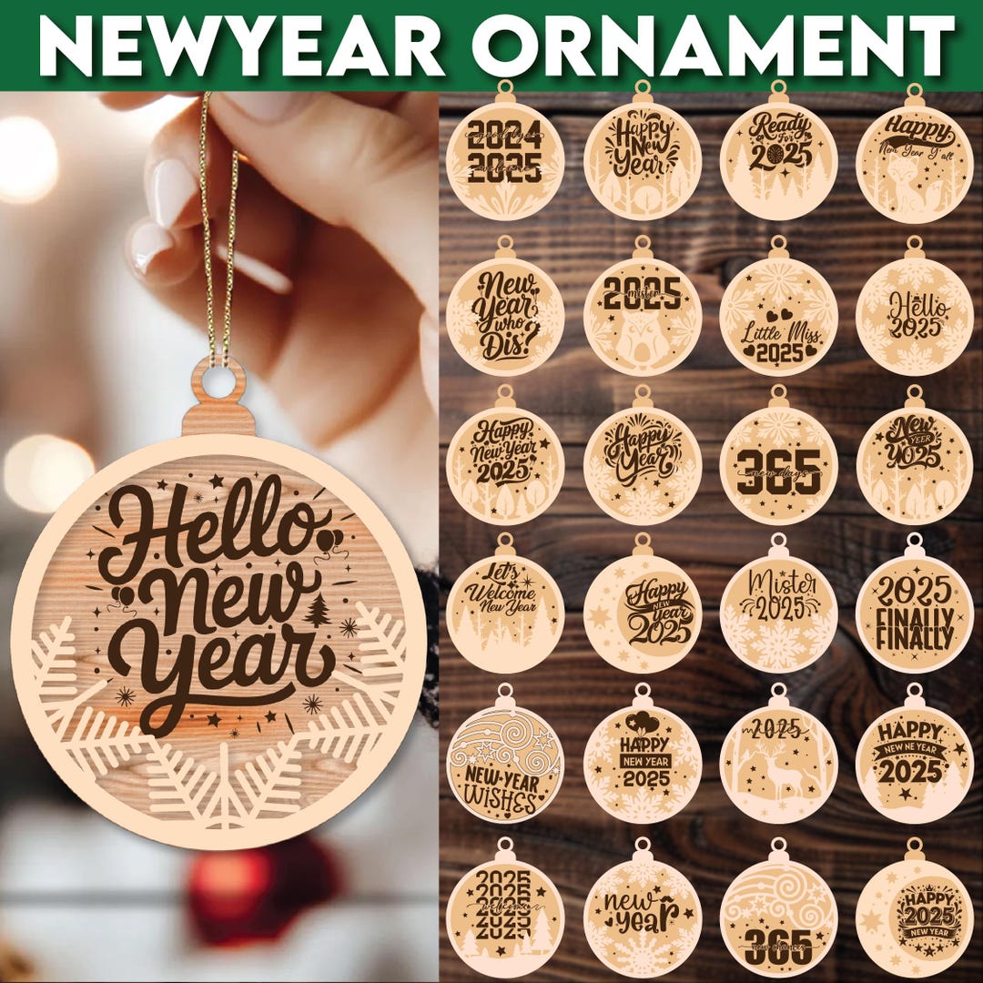 25 Happy New Year 2025 Ornaments Svg Laser Files and Laser Engraving ...