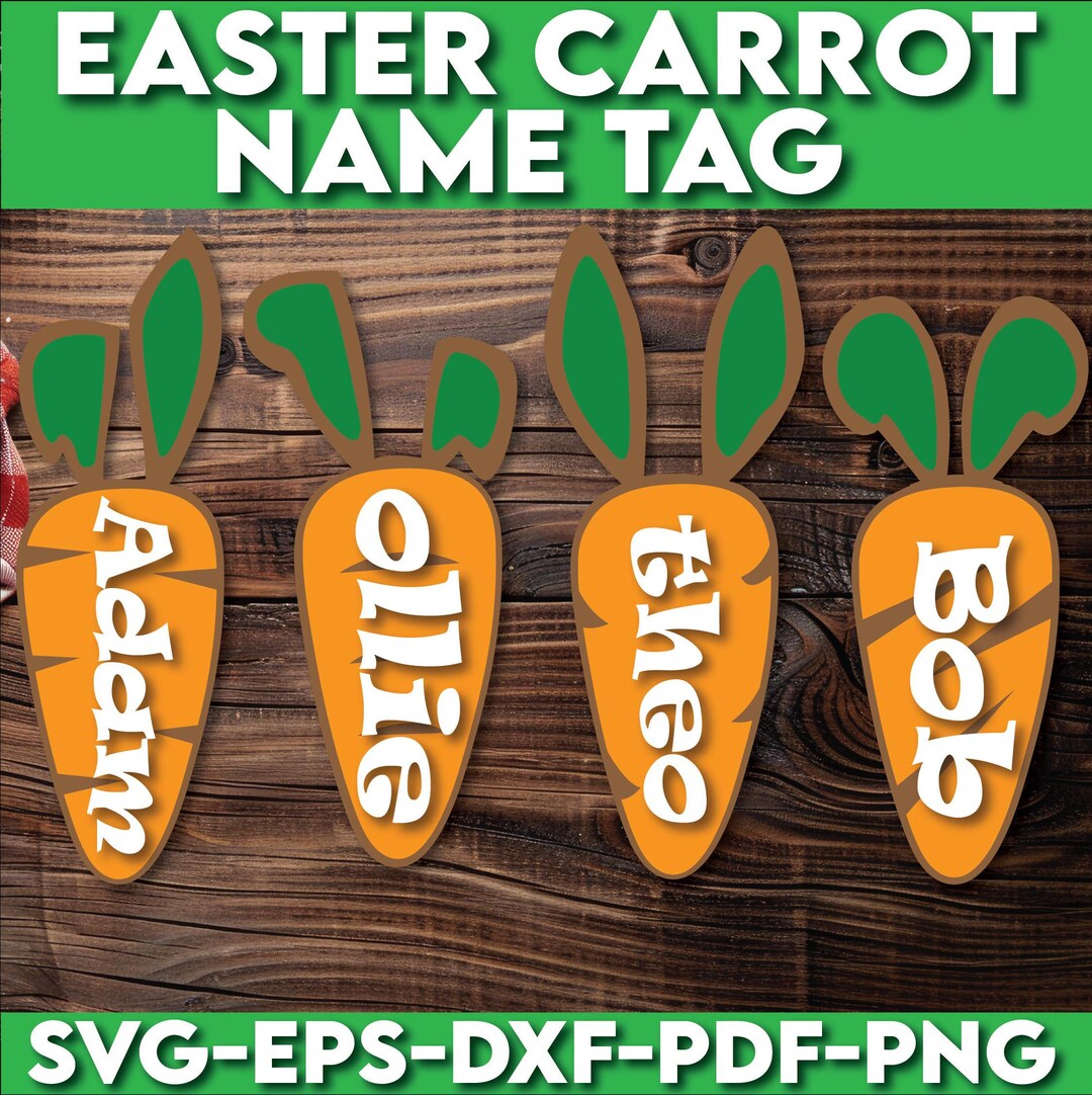 Carrot Tag Svg, Carrot Basket Tag Svg, Easter Name Tags Laser File ...