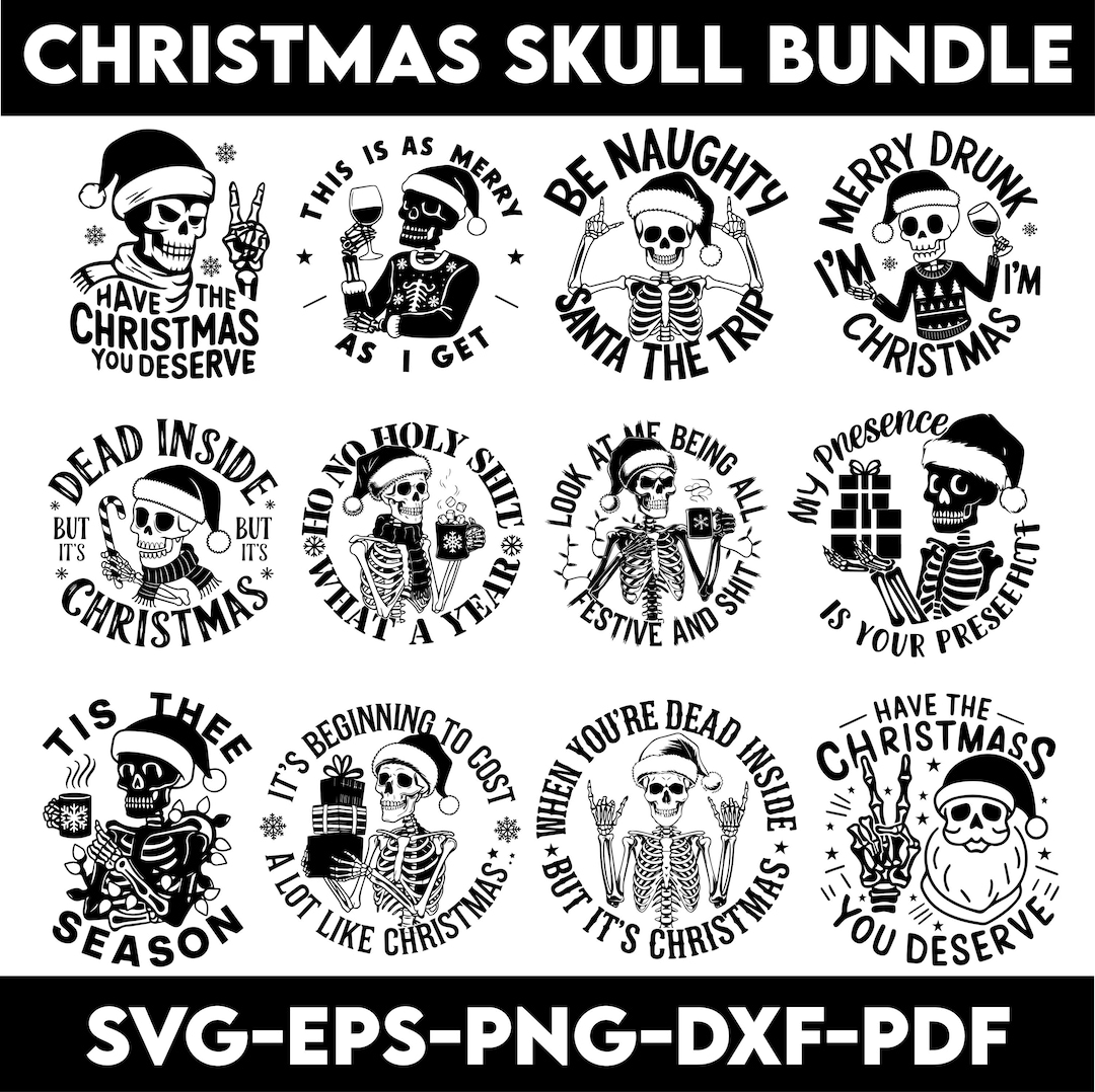 Christmas Skeleton SVG Bundle, Funny Christmas Skull Svg, Christmas ...