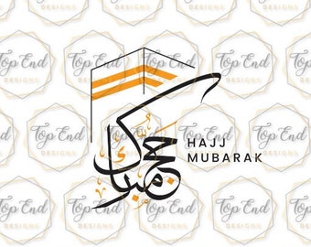Hajj Mubarak - Arabic Vector Islamic Calligraphy | Svg | Png | Jpg ...