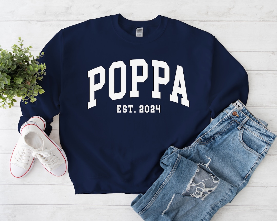 Poppa Sweatshirt, Custom Papa Sweater, Personalization Est Year Father ...