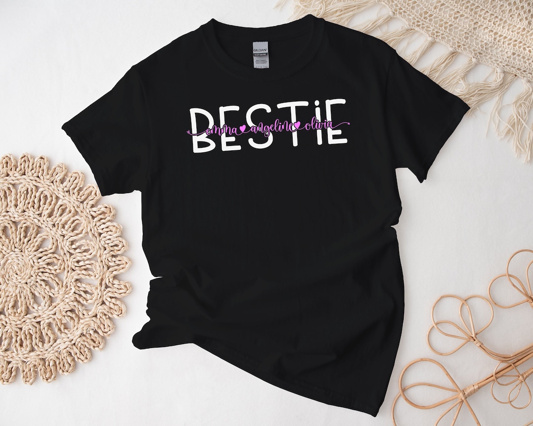 Custom Best Friend Shirt, Bestie Tshirt, Personalized Bestie Name, Gift ...