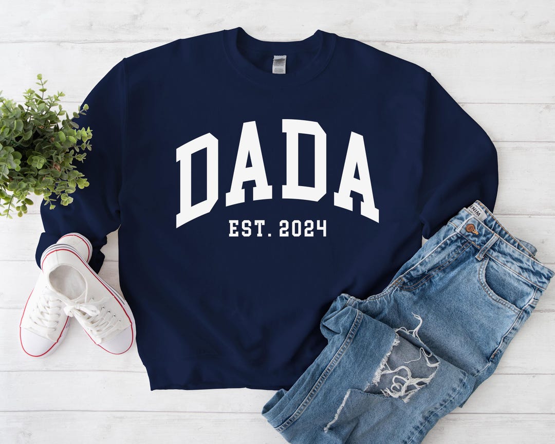 Dada Sweatshirt, Custom Dad Sweater, Personalization Est Year Father ...