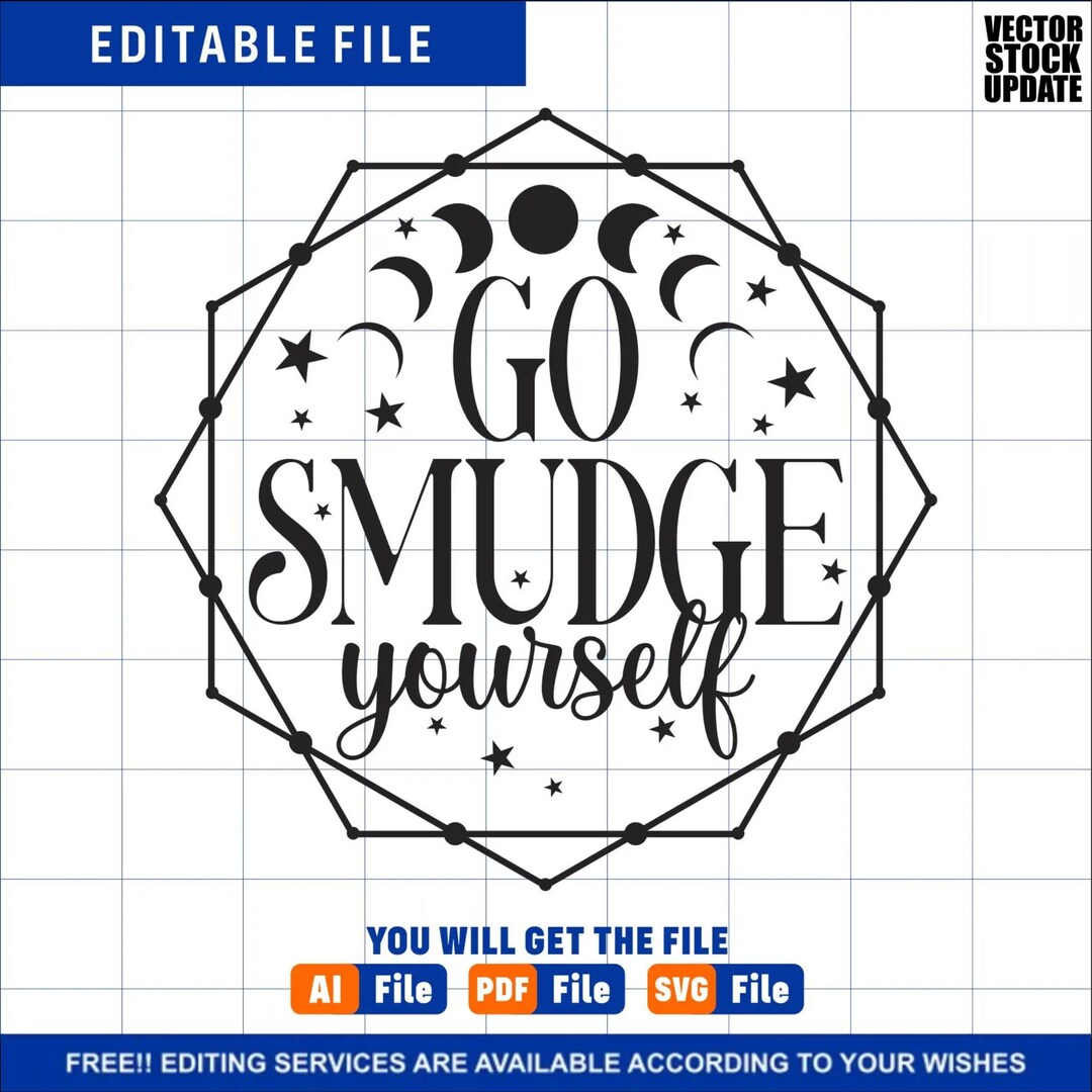 Go Smudge Yourself SVG, Smudge Svg, Witch SVG, Witchy Svg, Witchy Vibes SVG, Magic Svg ...