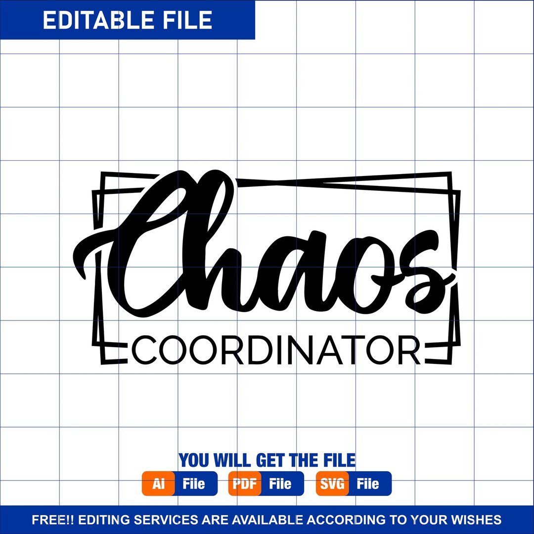 Chaos Coordinator SVG Files | Funny Mom Cut Files | Teacher SVG Vector ...
