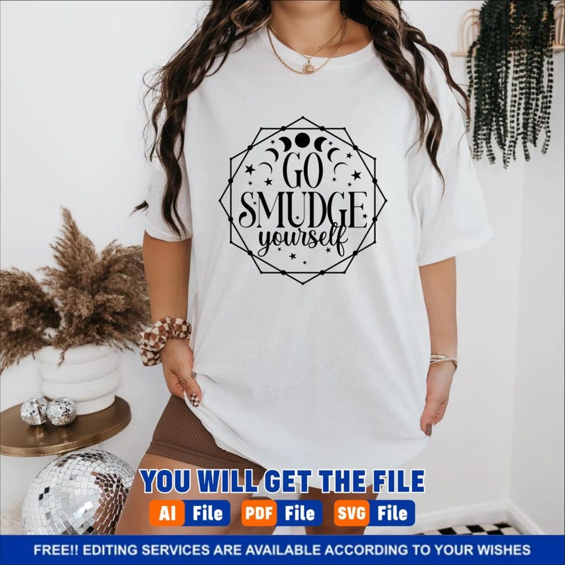 Go Smudge Yourself SVG, Smudge Svg, Witch SVG, Witchy Svg, Witchy Vibes SVG, Magic Svg ...