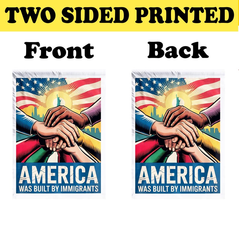 America Was Built by Immigrants Garden Flag, Immigration Justice ...