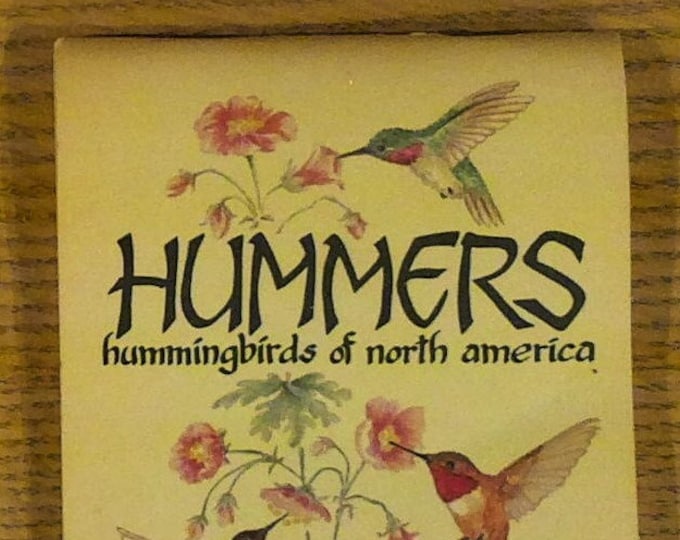 Hummers: Hummingbirds of North America by Millie Miller and Cyndi ...