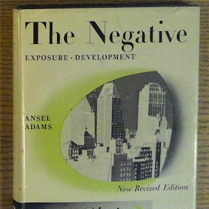 The Negative: Exposure, Development (basic Photo 2) by Ansel Adams - Etsy