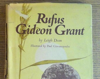 Rufus Gideon Grant, Leigh Dean, Paul Giovanopoulos, 1970, Scribner's ...