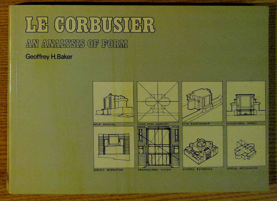Le Corbusier: an Analysis of Form by Geoffrey H. Baker - Etsy