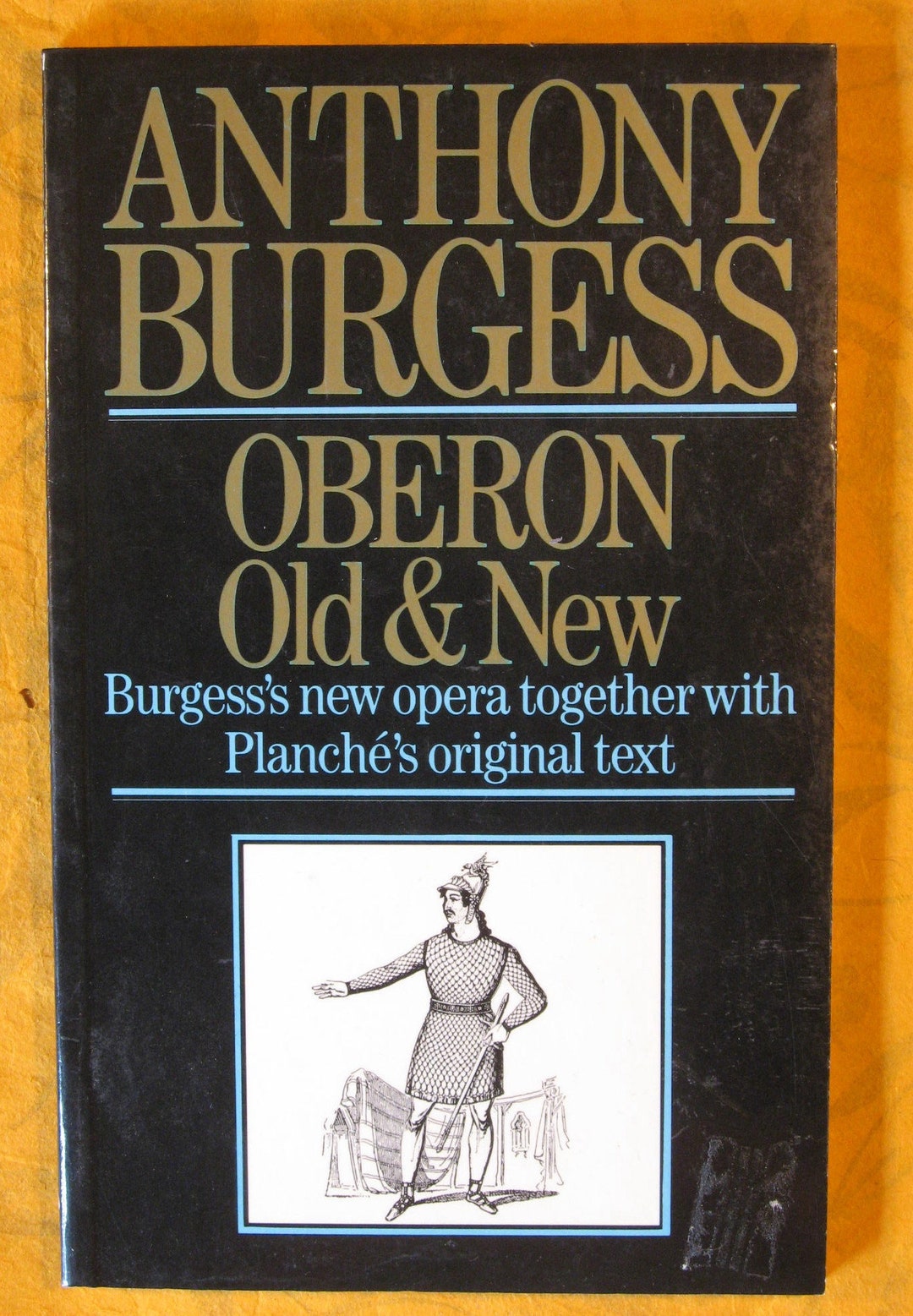 Oberon Old & New: Burgess's New Opera Together With Planche's Original ...