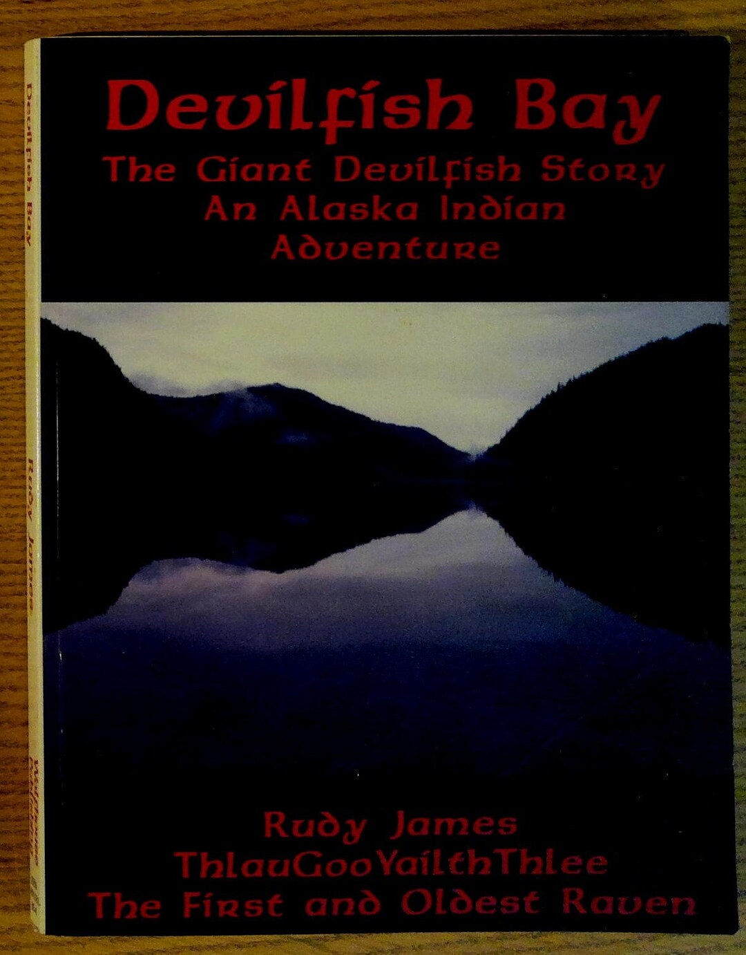 Devilfish Bay: the Giant Devilfish Story, an Alaska Indian Adventure by ...