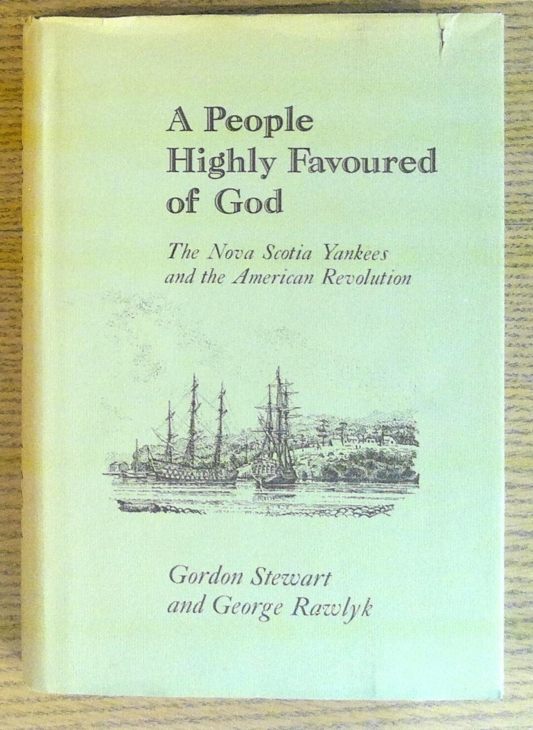 A People Highly Favoured of God: the Nova Scotia Yankees and the ...
