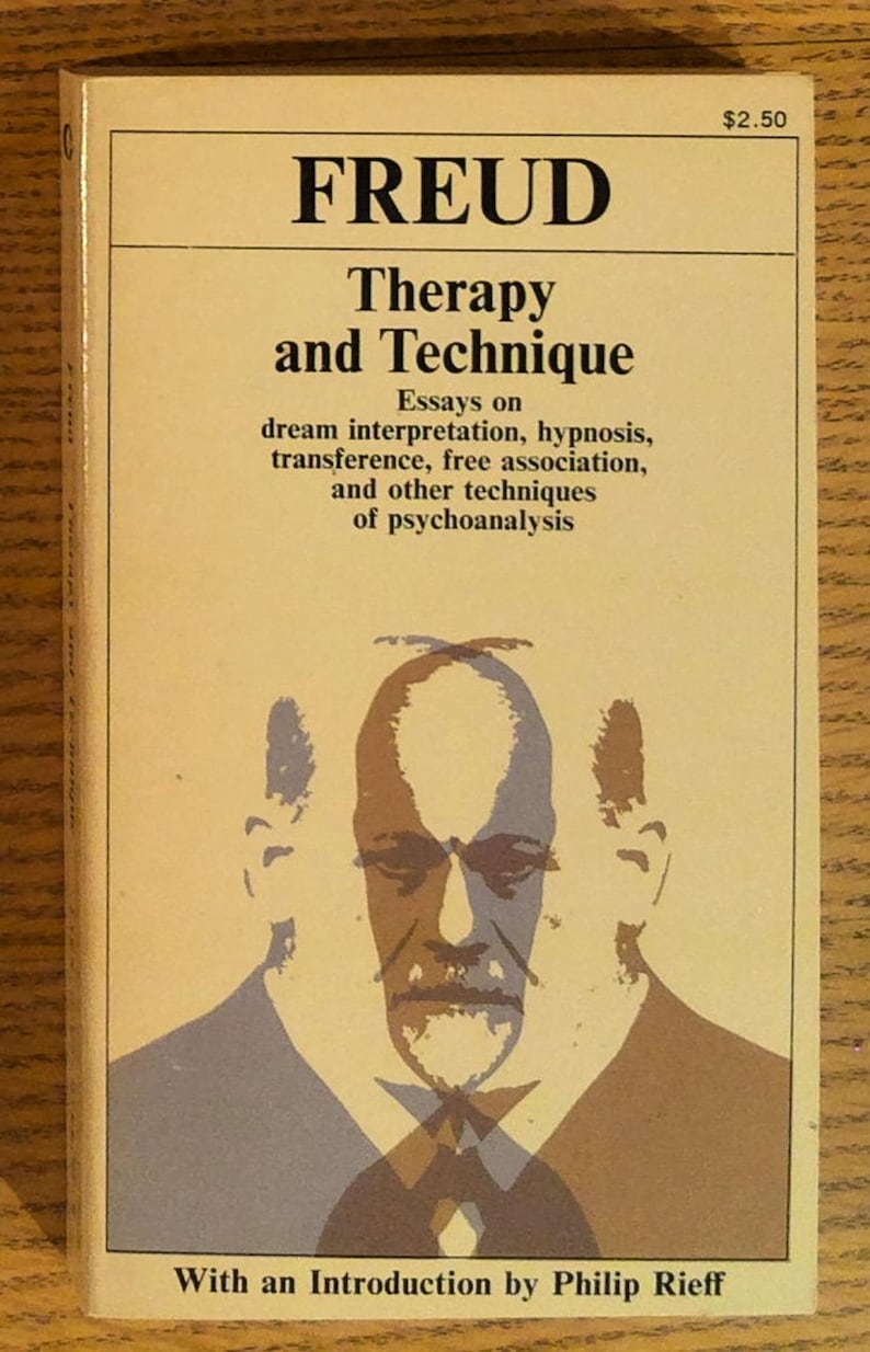 Therapy and Technique · Sigmund Freud · Collier Books, 1978 · Paperback ...