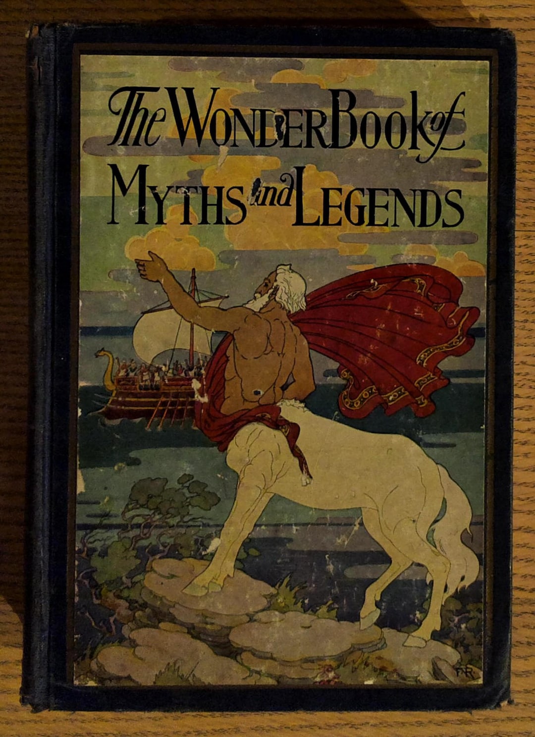 The Wonder Book of Myths and Legends by Forbush, William Byron (editor ...