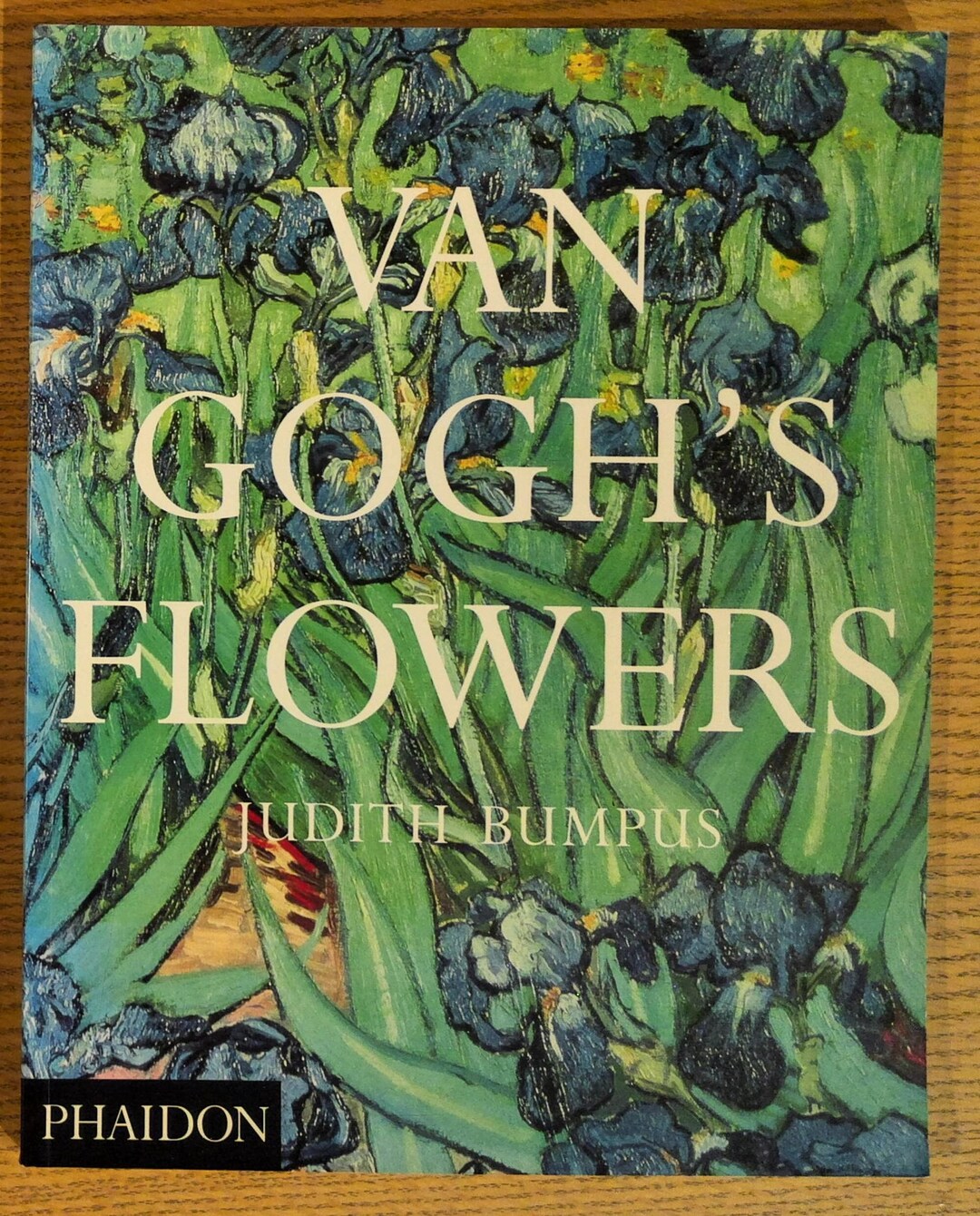 Van Gogh's Flowers · Bumpus, Judith · Phaidon, 2001 · Paperback, Floral ...