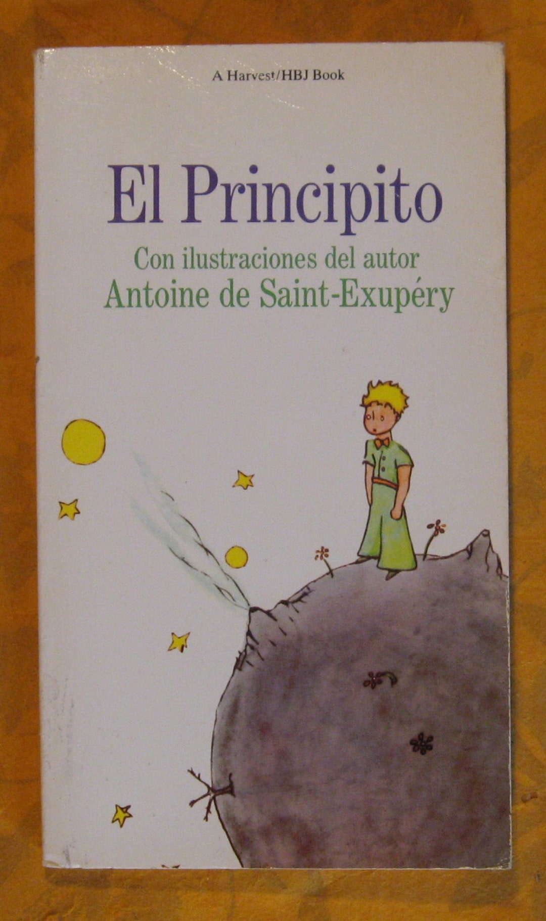 El Principito (the Little Prince in Spanish) by Antoine De Saint ...