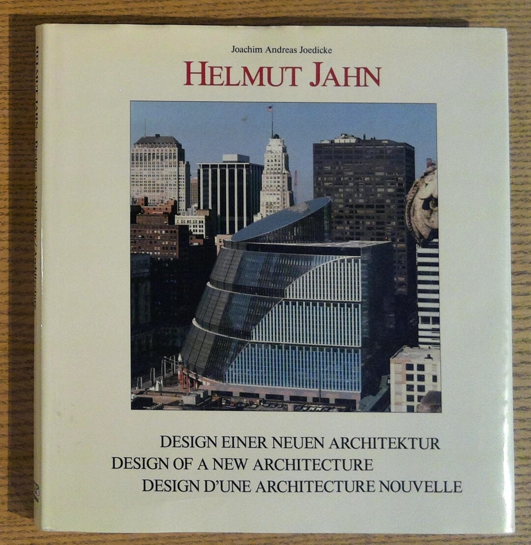 Helmut Jahn: Design Einer Neuen Architektur. Design of a New ...