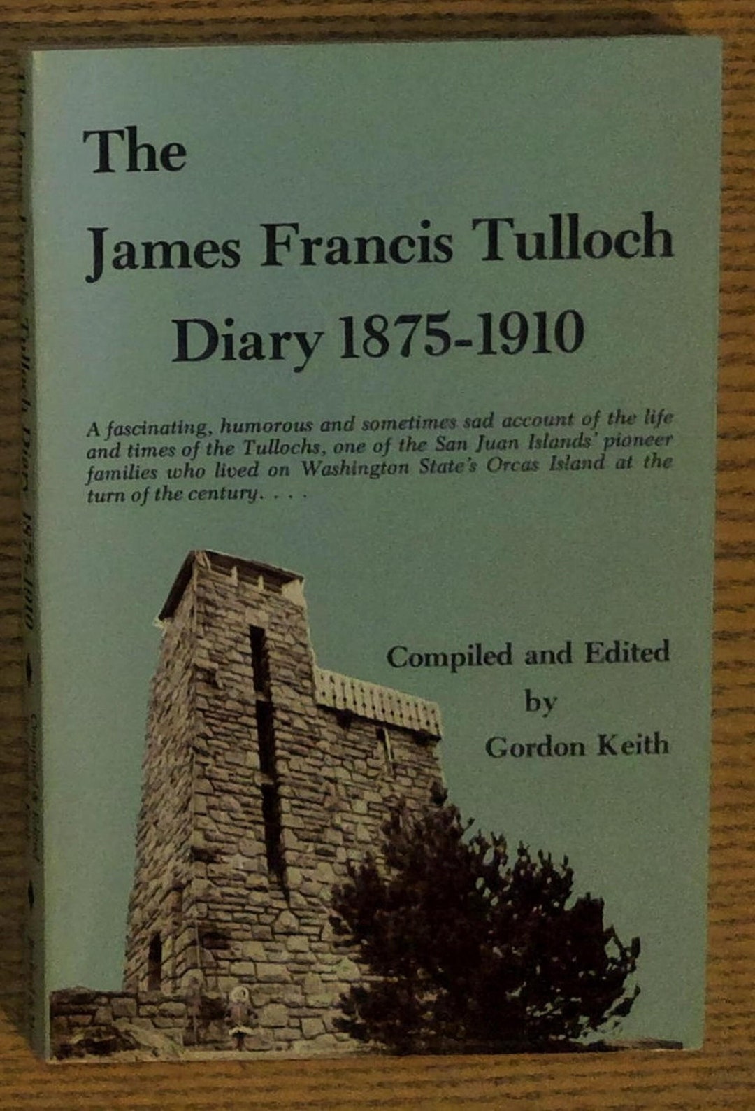 The James Francis Tulloch Diary, 1875-1910 by Tulloch, James Francis ...