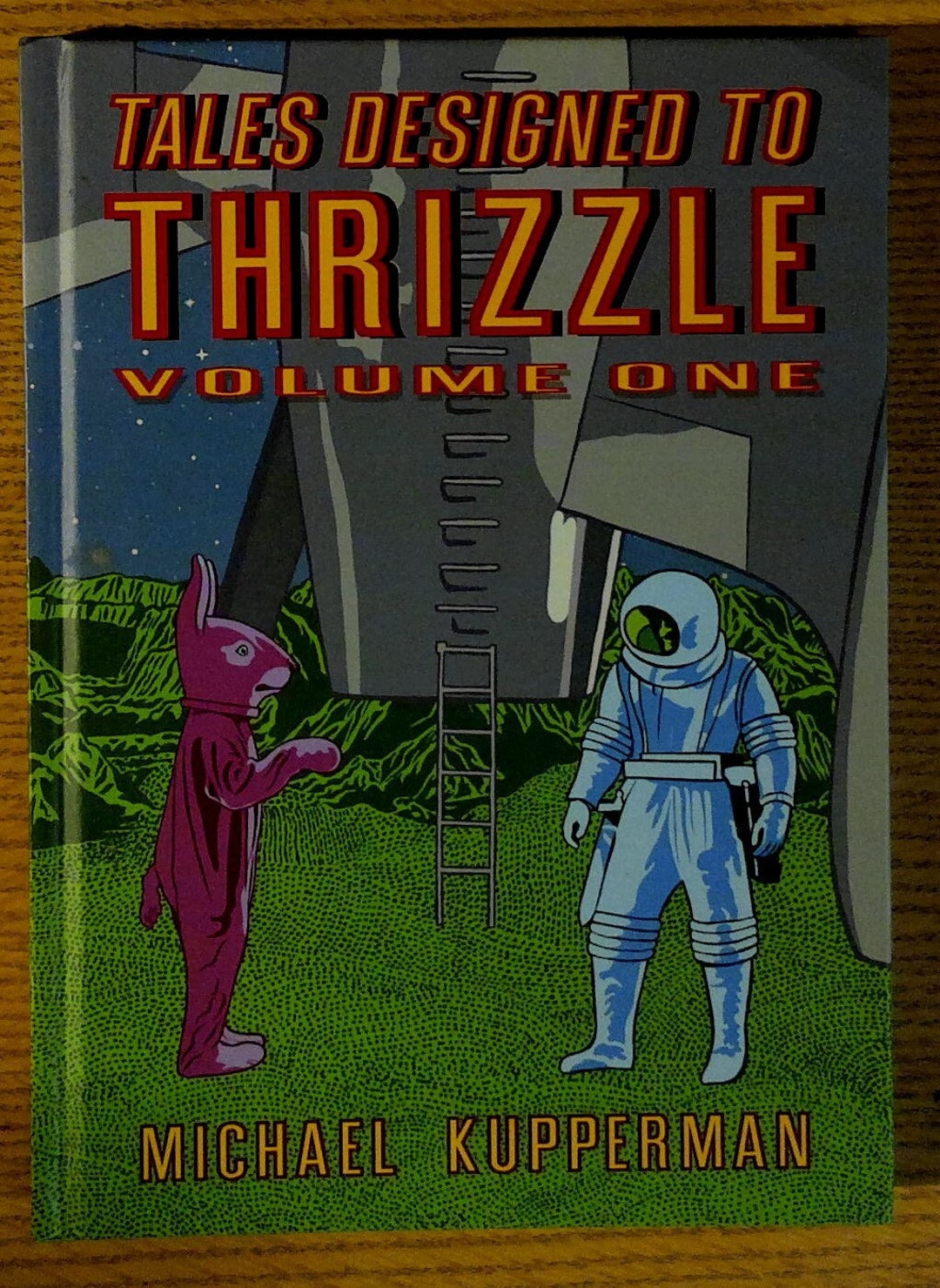 Tales Designed to Thrizzle: Volume One by Michael Kupperman and Forbert ...
