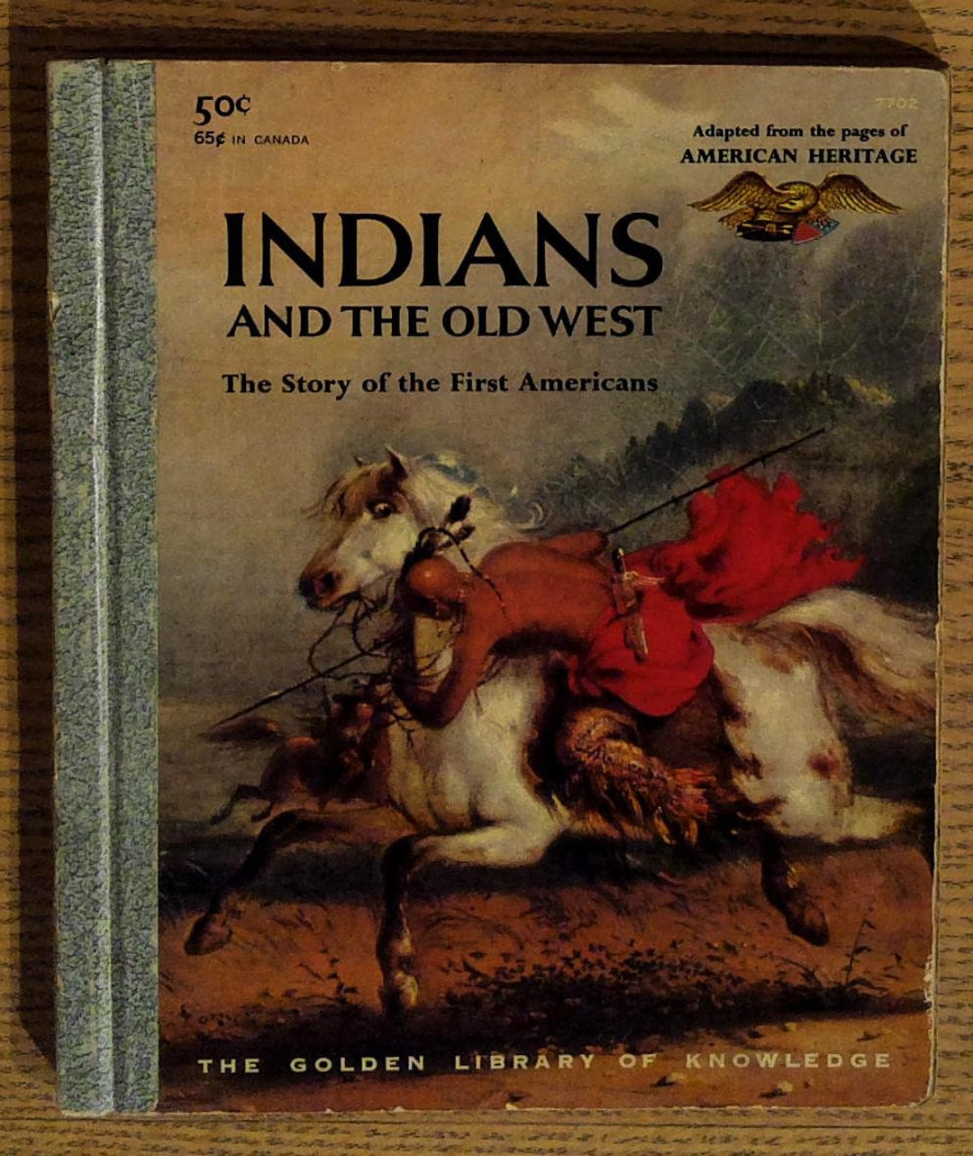 Indians and the West: the Story of the First Americans Adapted From the ...