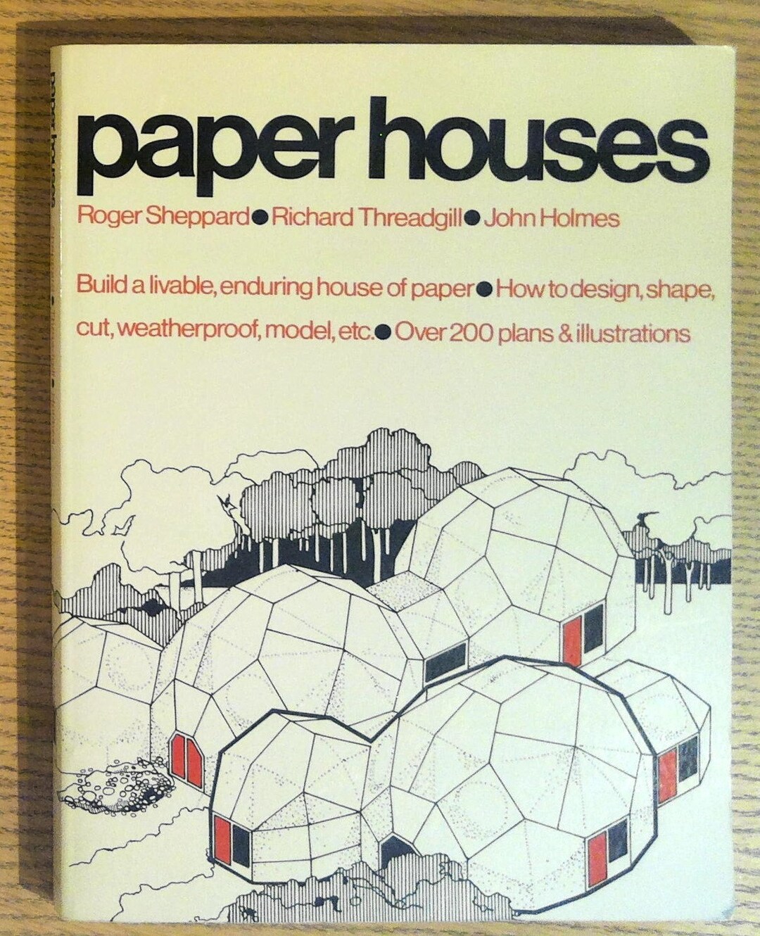 Paper Houses: Build a Livable, Enduring House of Paper. How to Design ...
