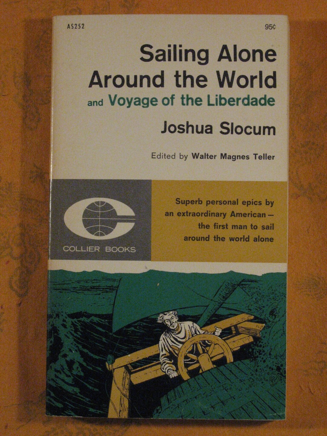 Sailing Alone Around the World and Voyage of the Liberdade by Joshua ...
