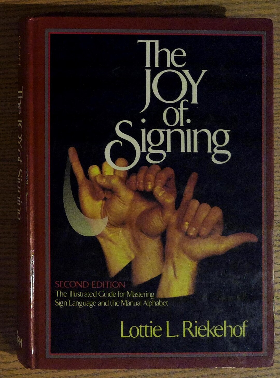 The Joy of Signing: Second Edition by Lottie Riekehof - Etsy